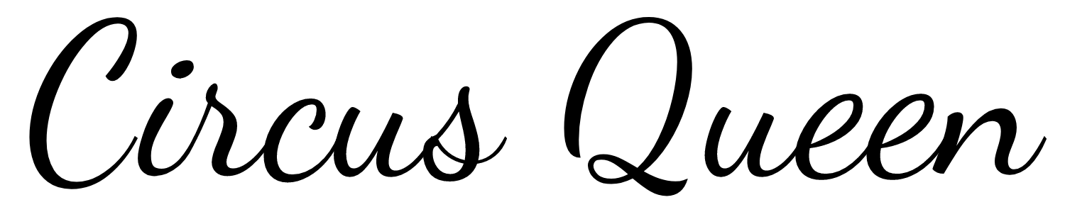 Circus Queen – Kids Blog for Mums